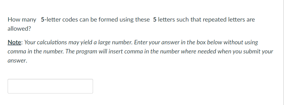 Solved How many 5-letter codes can be formed using these 5 | Chegg.com
