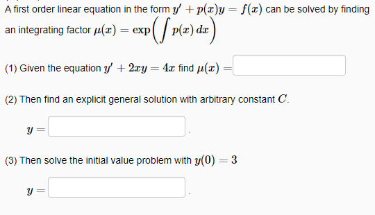 Solved A first order linear equation in the form | Chegg.com