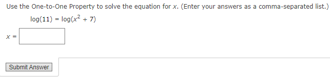 Solved Use the One-to-One Property to solve the equation for | Chegg.com