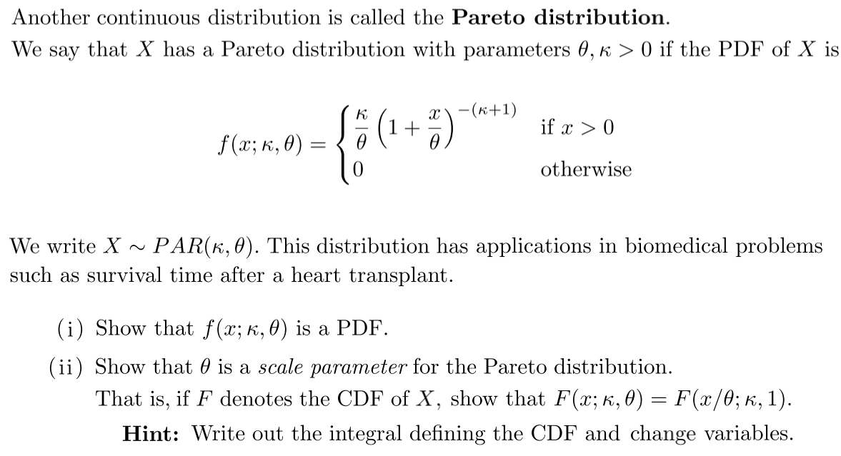 Solved Another continuous distribution is called the Pareto | Chegg.com