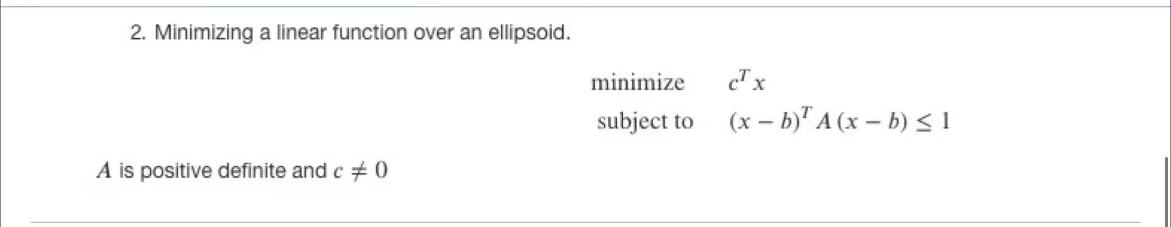 Solved 2. Minimizing a linear function over an ellipsoid. | Chegg.com