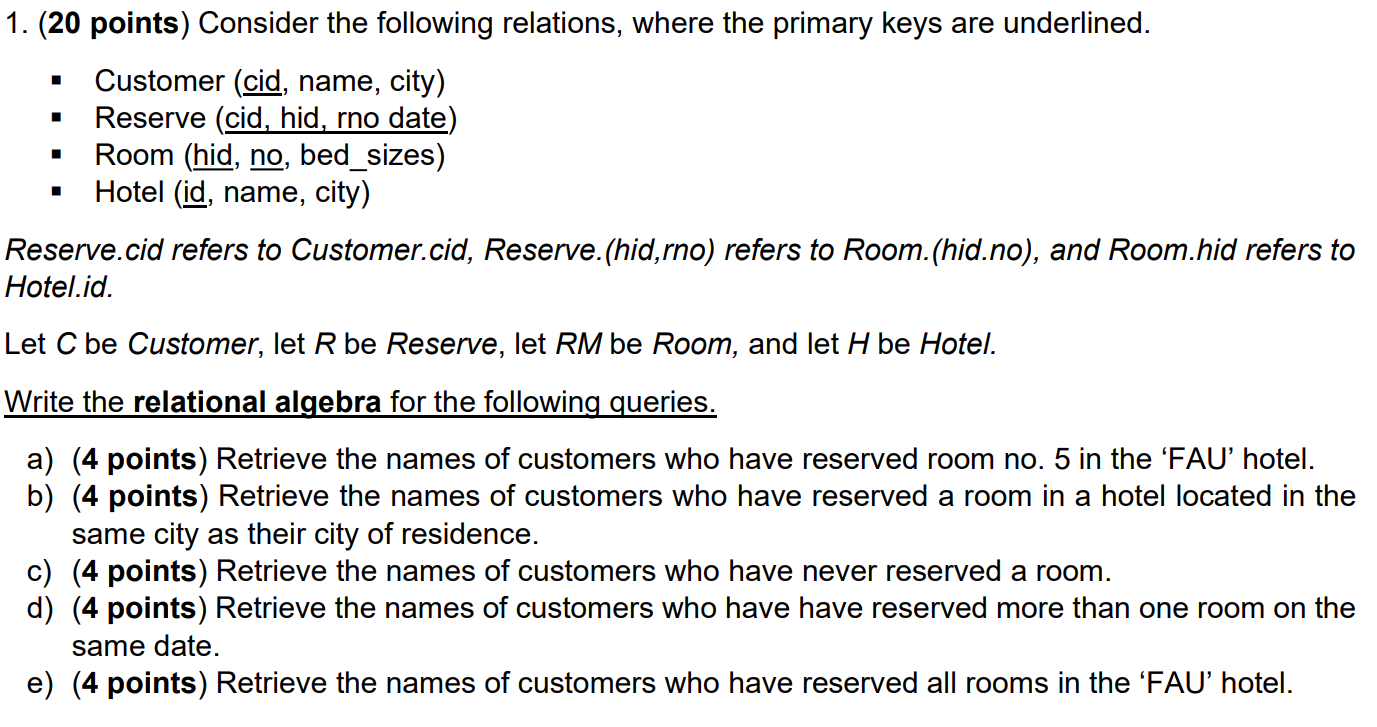 Solved 1. (20 points) Consider the following relations, | Chegg.com