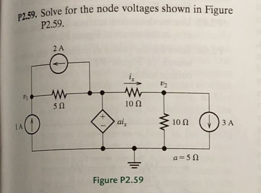 Solved P2.59. Solve for the node voltages shown in Figure | Chegg.com