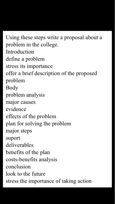 Solved Using these steps write a proposal about a problem in | Chegg.com