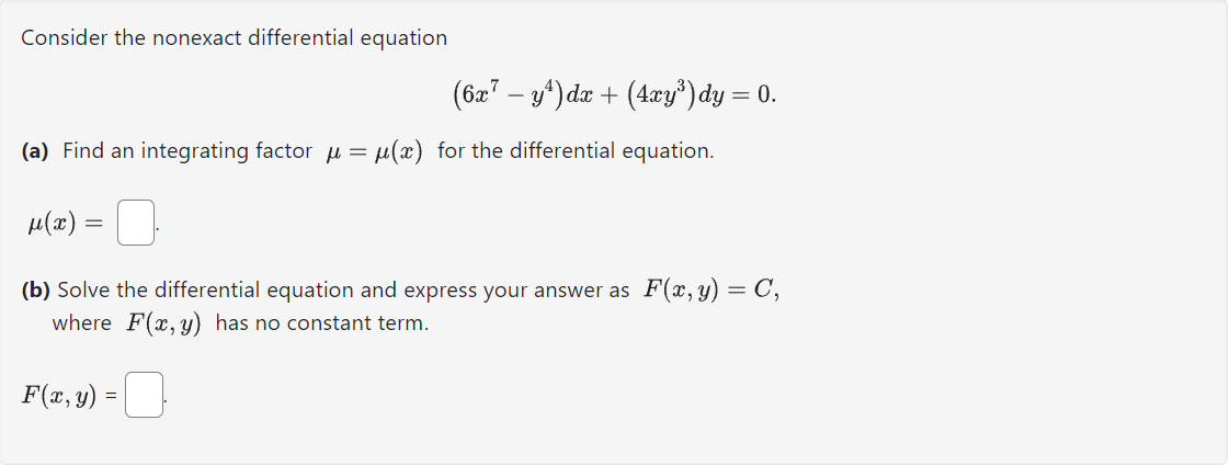 Solved Consider the nonexact differential equation | Chegg.com