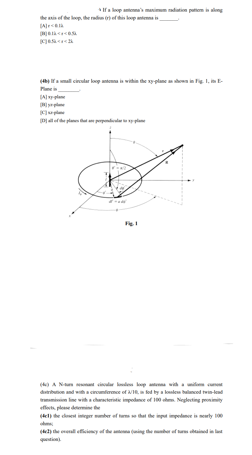 Solved If a loop antenna's maximum radiation pattern is | Chegg.com