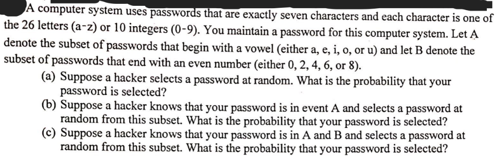 Solved A computer system uses passwords that are exactly | Chegg.com