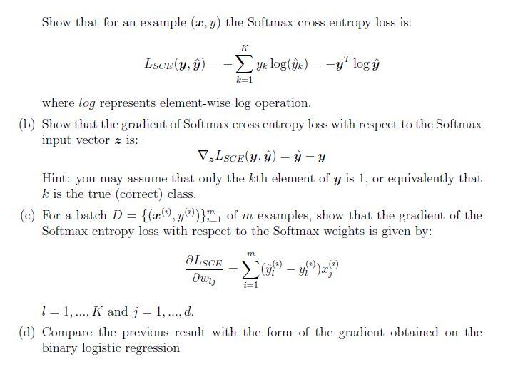 Solved Consider the Softmax Regression model (Multi-class | Chegg.com