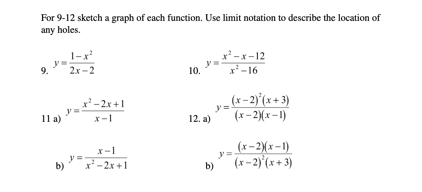 Solved For 9-12 sketch a graph of each function. Use limit | Chegg.com