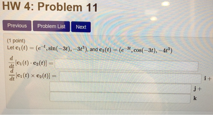 Solved HW 4: Problem 11 Previous Problem List Next (1 point) | Chegg.com