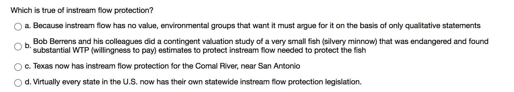Solved Which is true of instream flow protection? a. Because | Chegg.com