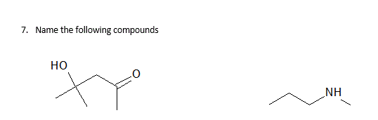 Solved 7. Name the following compounds HO NH | Chegg.com