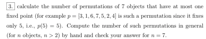 Solved 3. calculate the number of permutations of 7 objects | Chegg.com