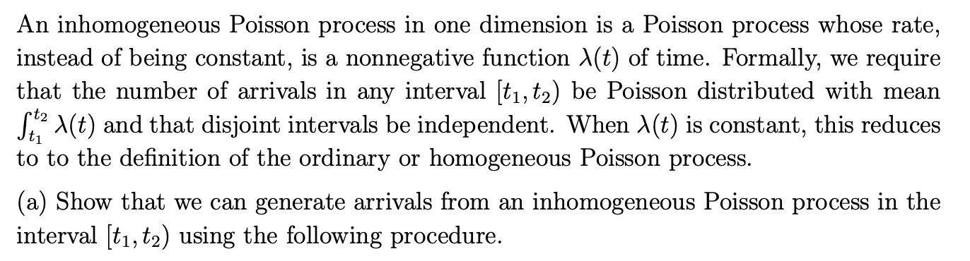 An inhomogeneous Poisson process in one dimension is | Chegg.com