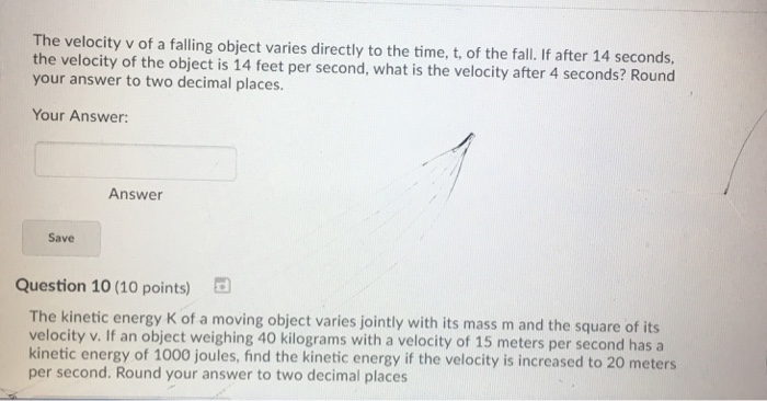 Solved The velocity v of a falling object varies directly to | Chegg.com