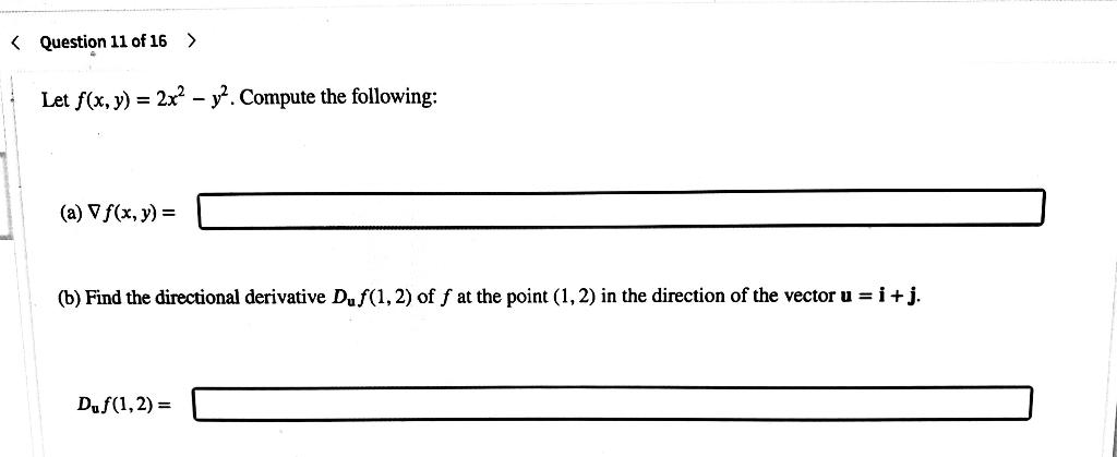Solved Let f(x, y) = 2x2 - y2. Compute | Chegg.com