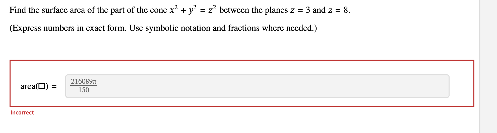 Solved Find the surface area of the part of the cone | Chegg.com