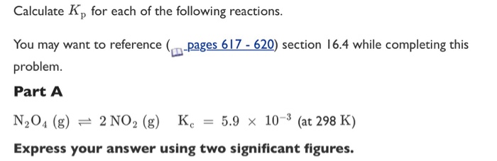 Solved Calculate Kp for each of the following reactions. You | Chegg.com