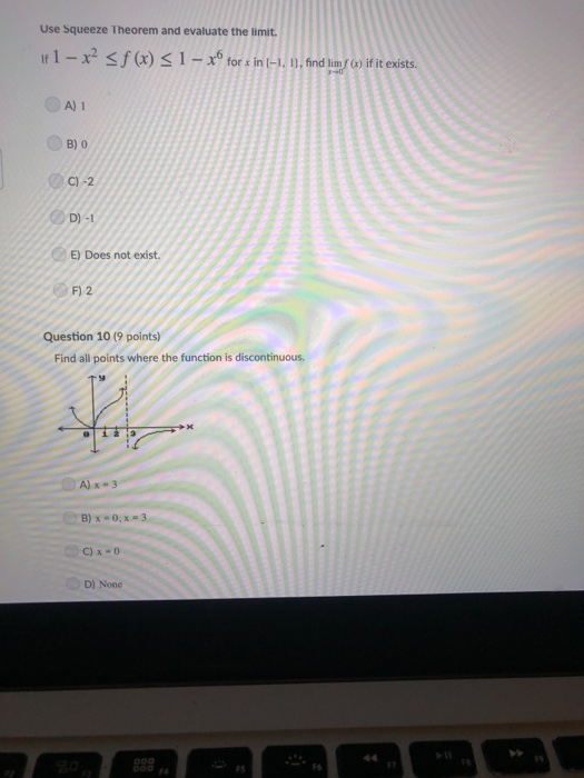 Solved Use Squeeze Theorem and evaluate the limit. If 1 -x2 | Chegg.com