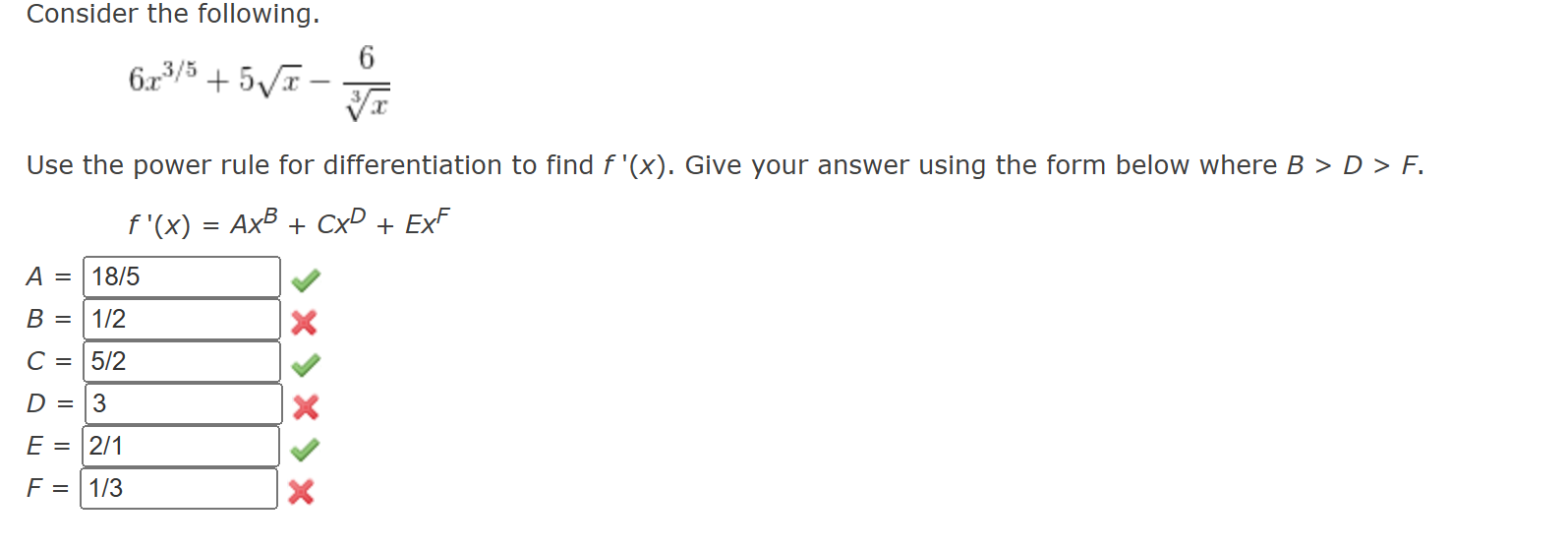 Solved Consider the following.6x35+5x2-6x3Use the power rule | Chegg.com