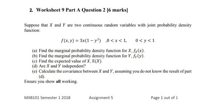 Solved 2. Worksheet 9 Part A Question 2 [6 marksl Suppose | Chegg.com