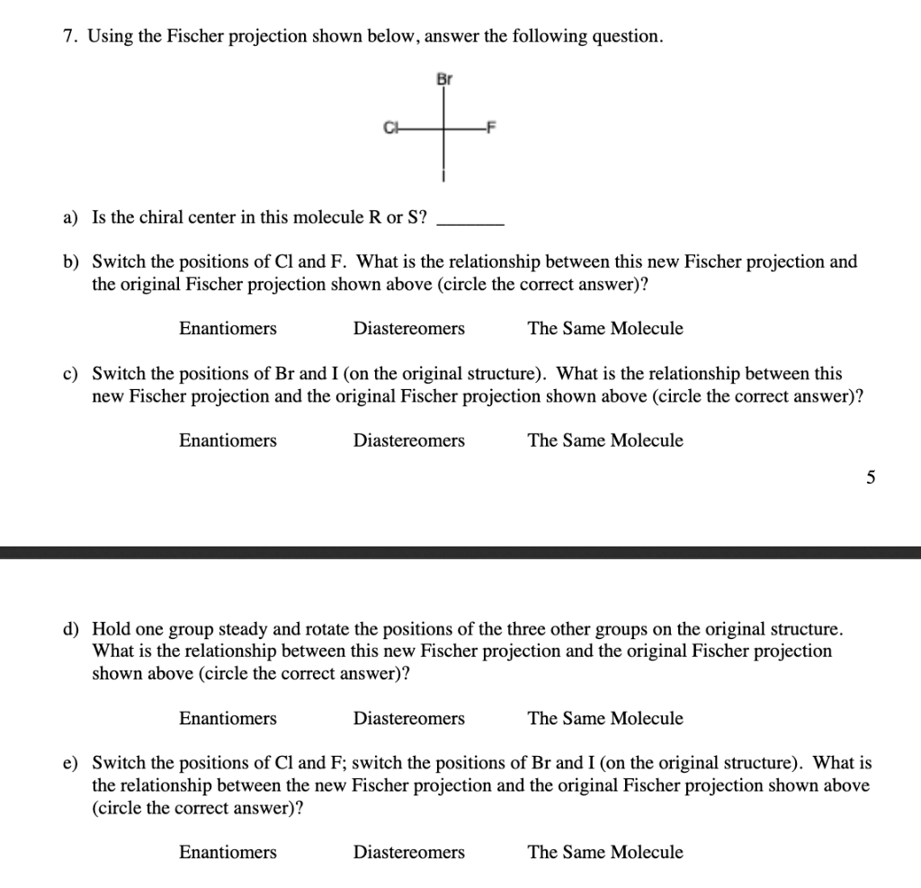 Solved 7. Using the Fischer projection shown below, answer | Chegg.com