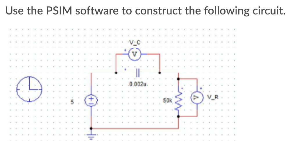 Solved Use the PSIM software to construct the following | Chegg.com