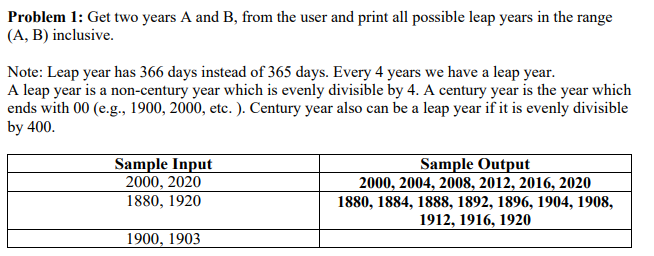 Solved Problem 1: Get two years A and B, from the user and | Chegg.com