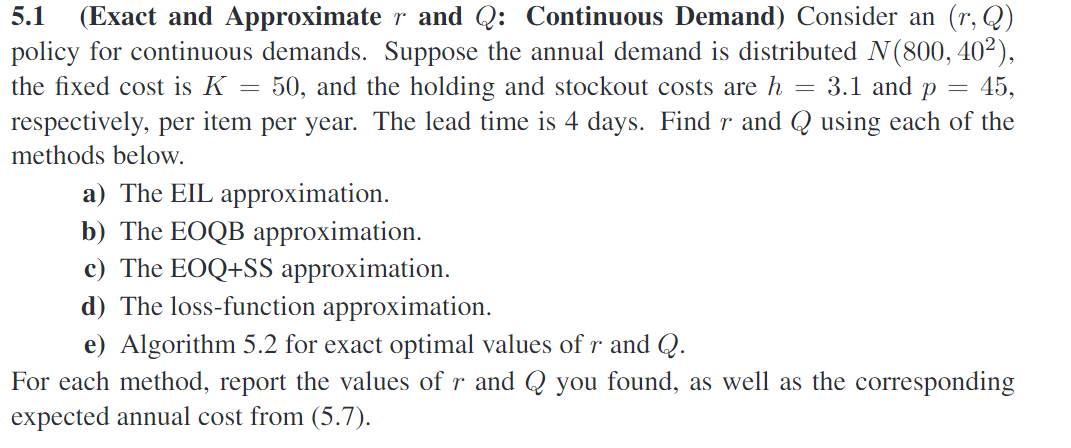 5.1 (Exact and Approximate r and Q: Continuous | Chegg.com