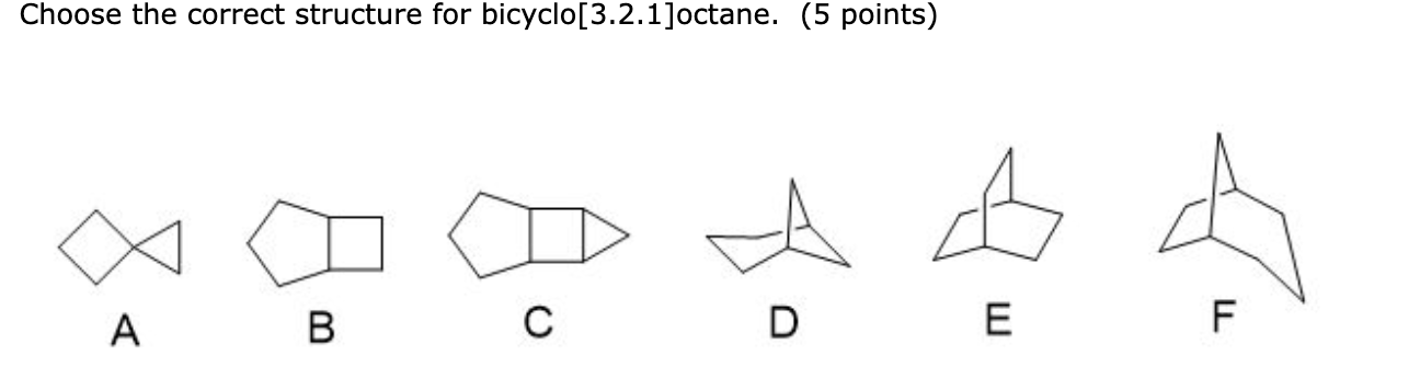 Solved Choose the correct structure for | Chegg.com