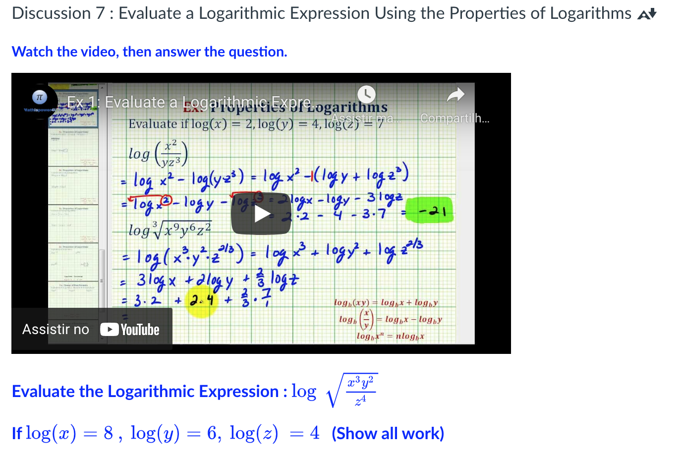 Solved Discussion 7: Evaluate a Logarithmic Expression Using | Chegg.com