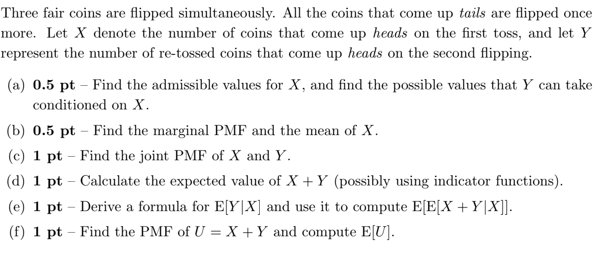 Solved Three fair coins are flipped simultaneously. All the | Chegg.com
