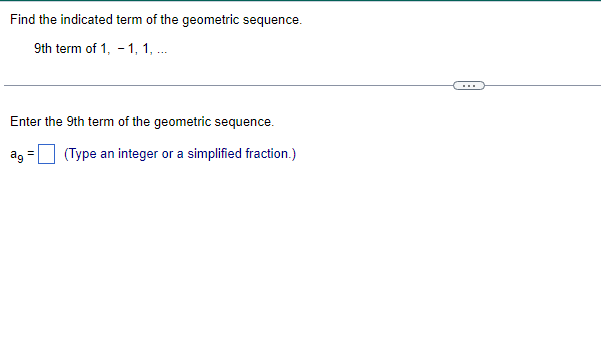 Solved Find The Indicated Term Of The Geometric Sequence Chegg