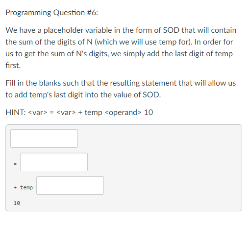 Solved Programming Question \#6: We have a placeholder | Chegg.com