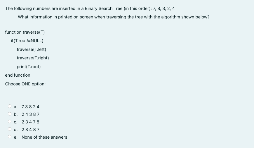 Solved The Following Numbers Are Inserted In A Binary Search 