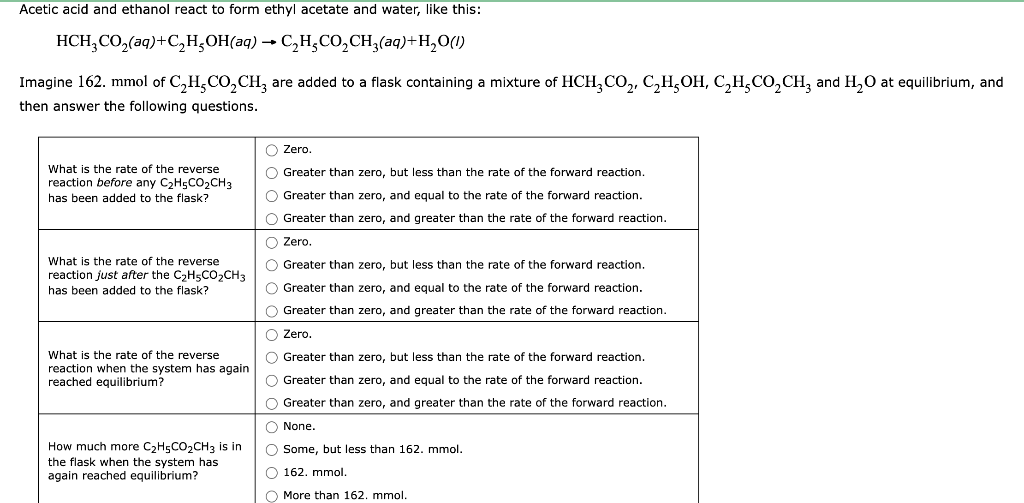 Solved HCH3CO2(aq)+C2H5OH(aq)→C2H5CO2CH3(aq)+H2O(l) Imagine | Chegg.com