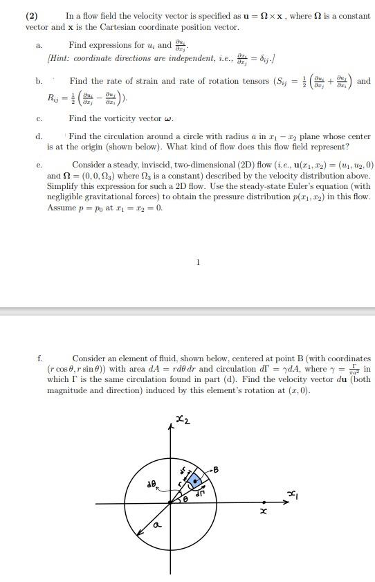Solved (2) In a flow field the velocity vector is specified | Chegg.com