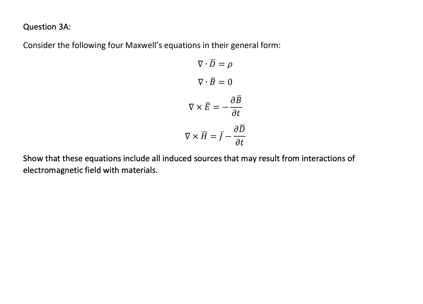 Solved Question 3A: Consider the following four Maxwell's | Chegg.com