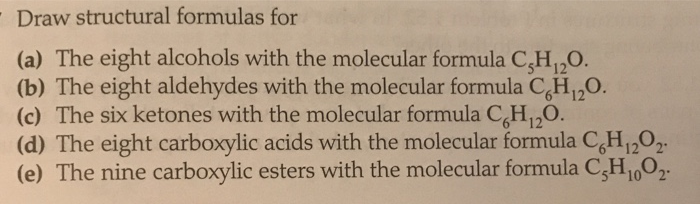 Solved Draw structural formulas for (a) The eight alcohols | Chegg.com