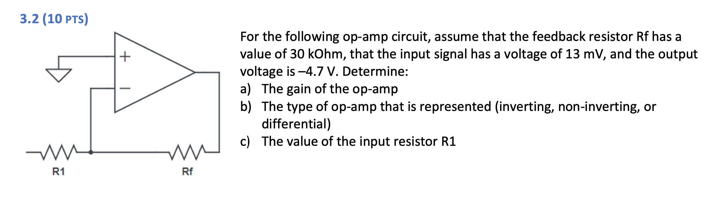 Solved 3.2 (10 PTS) For the following op-amp circuit, assume | Chegg.com
