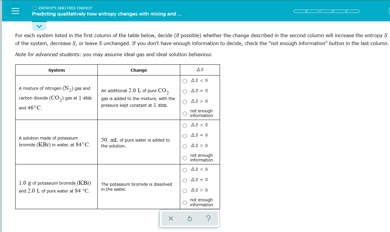Solved O ENTROPY AND FREE ENERGY Predicting qualitatively | Chegg.com