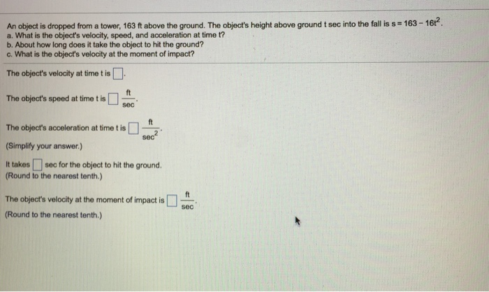 Solved An Object Is Dropped From A Tower 163 Ft Above The