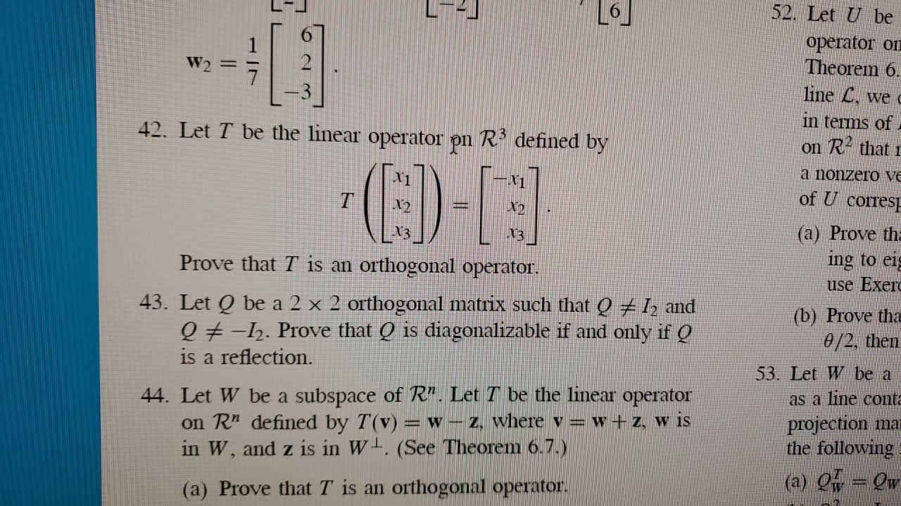 Solved - Lo pa W2 = 52. Let U be operator on Theorem 6. line | Chegg.com