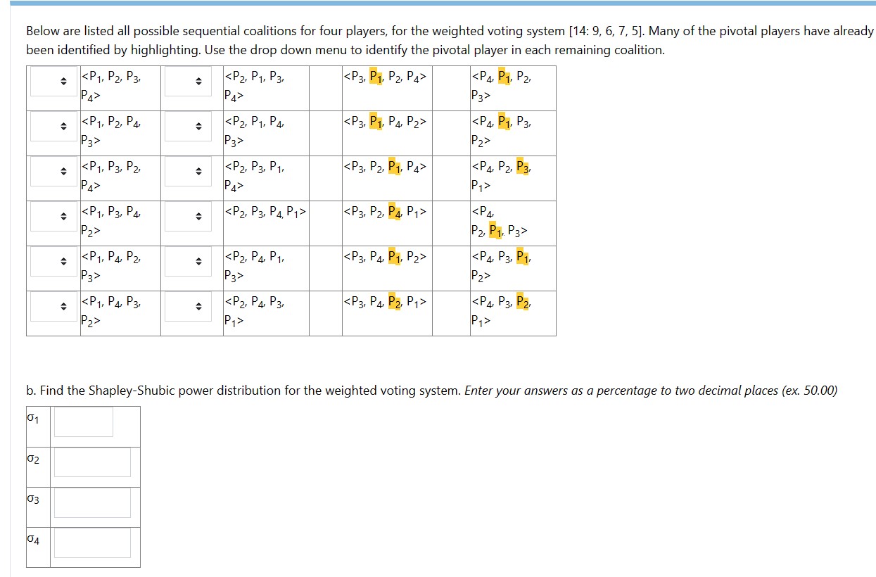 Solved Below are listed all possible sequential coalitions | Chegg.com