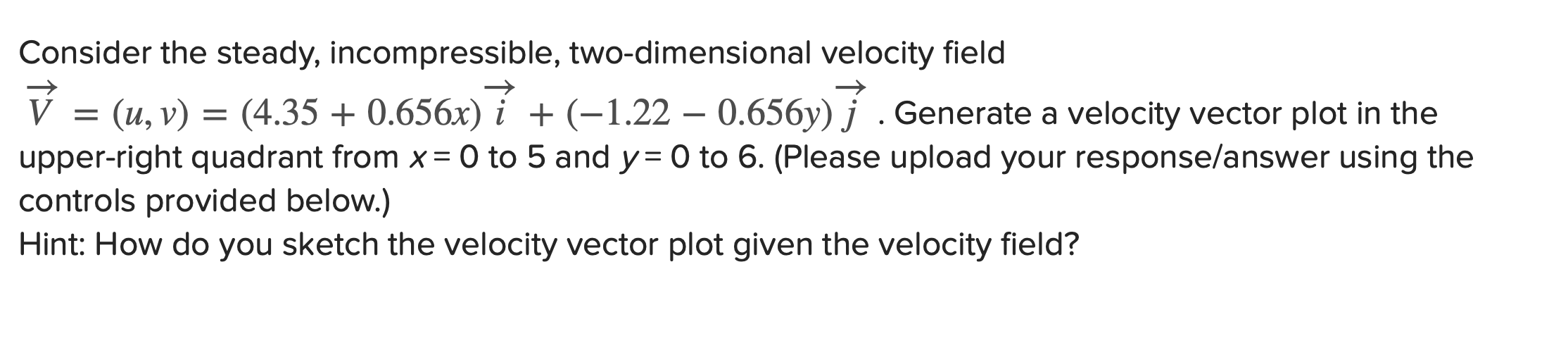 Solved Consider the steady, incompressible, two-dimensional | Chegg.com