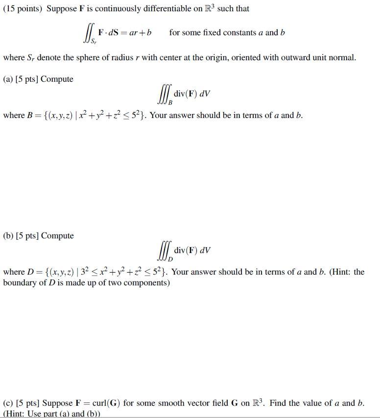 Solved (15 points) Suppose F is continuously differentiable | Chegg.com