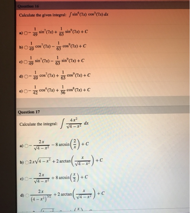 Solved 16 Calculate the given integral: sin (x) cos' 7x) dx | Chegg.com