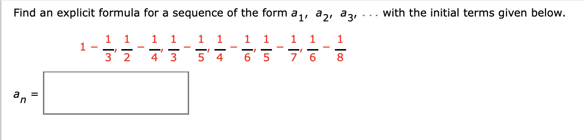 Solved Find an explicit formula for a sequence of the form | Chegg.com