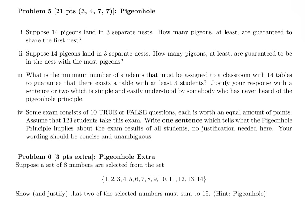 Solved Problem 5 [21 pts (3,4,7,7)] : Pigeonhole i Suppose | Chegg.com