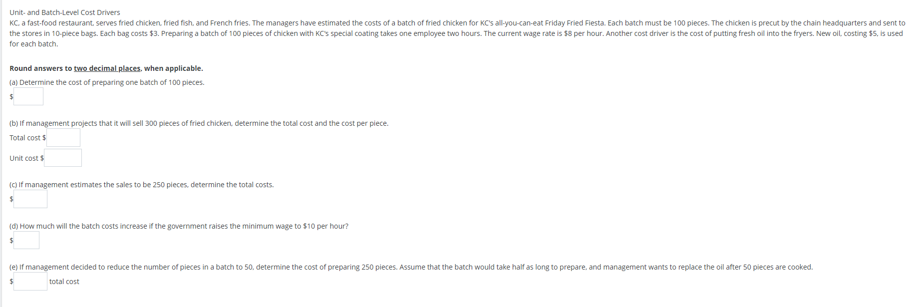 Solved Unit- ﻿and Batch-Level Cost Driversfor each | Chegg.com